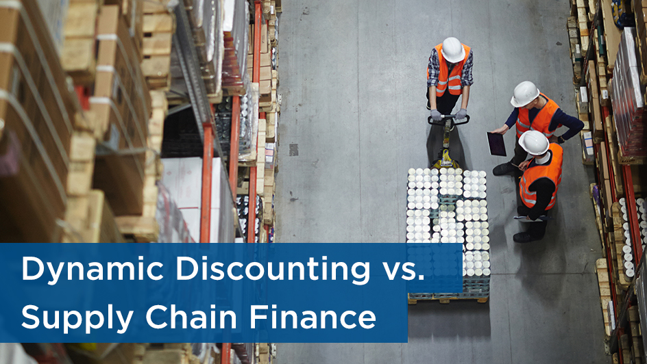 Dynamic Discounting Vs. Supply Chain Finance | PrimeRevenue Dynamic Discounting Vs. Supply Chain Finance | PrimeRevenue
