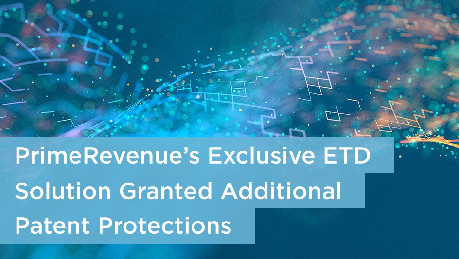 PrimeRevenue’s Exclusive Electronic Time Drafts Solution Granted ...