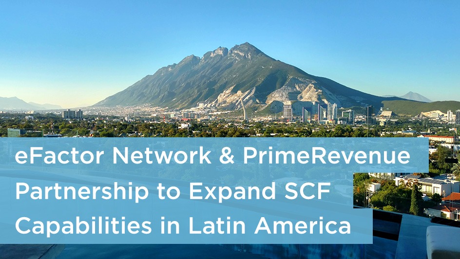eFactor Network and PrimeRevenue Renew Partnership to Expand Supply ...